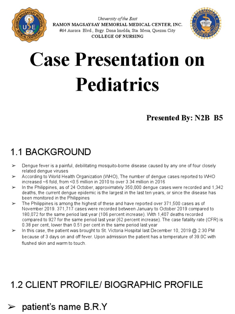 Case Presentation On Pediatrics: Presented By: N2B B5 | PDF ...