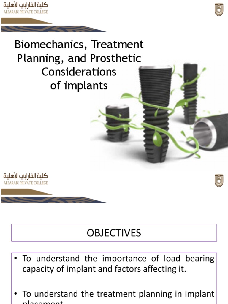 Biomechanics, Treatment Planning, and Prosthetic Considerations of ...