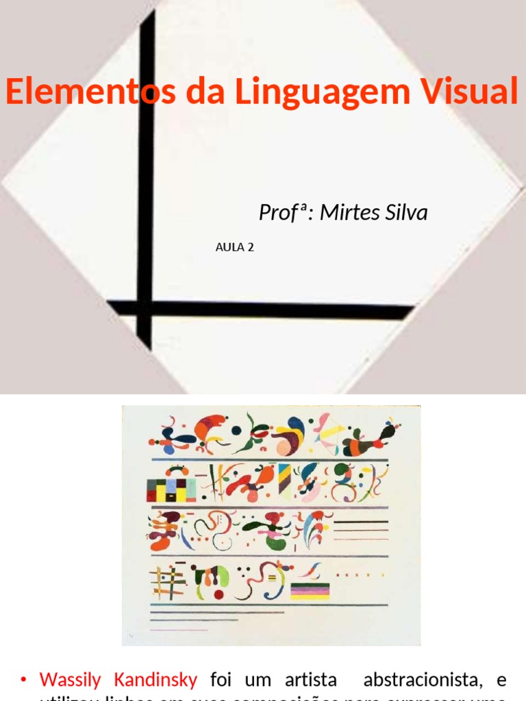 Elementos da Linguagem Visual: Linhas, Pontos, Cores, Formas, Planos ...