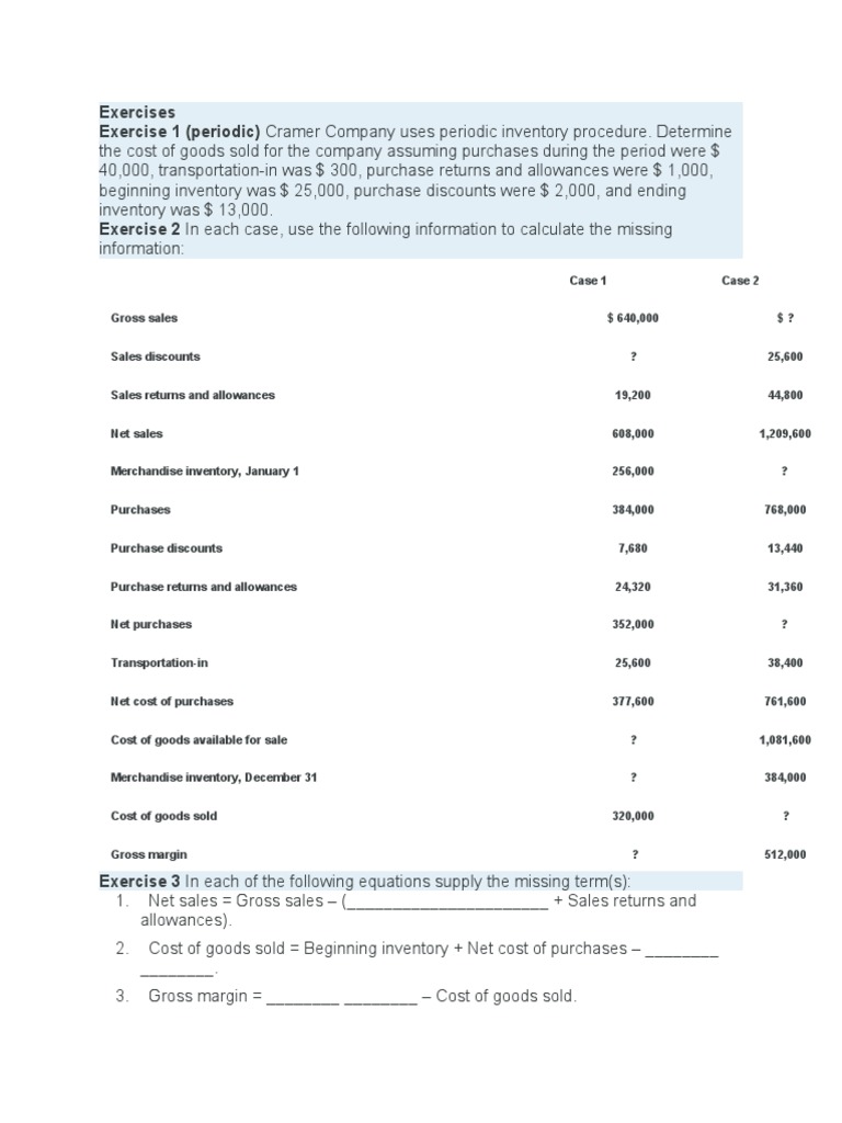 Exercises Exercise 1 (Periodic) Cramer Company Uses Periodic Inventory ... Exercises Exercise 1 (Periodic) Cramer Company Uses Periodic Inventory ...