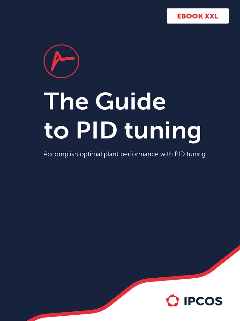 The Guide To PID Tuning | PDF | Control Theory | Computer Engineering