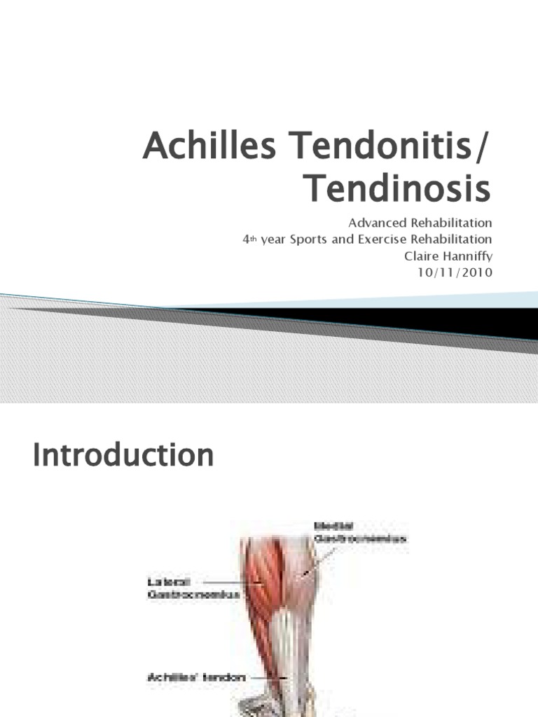 Achilles Tendonitis Presentation | PDF | Physical Therapy | Medicine