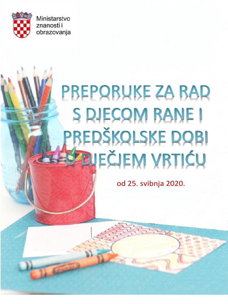 Preporuke Za Rad S Djecom Rane I Predskolske Dobi U Djecjim Vrticima | PDF