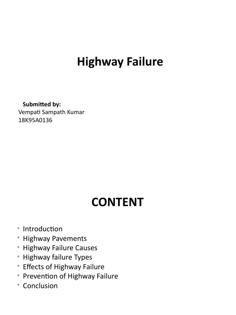 Highway Failure: Submitted by | PDF | Road Surface | Road