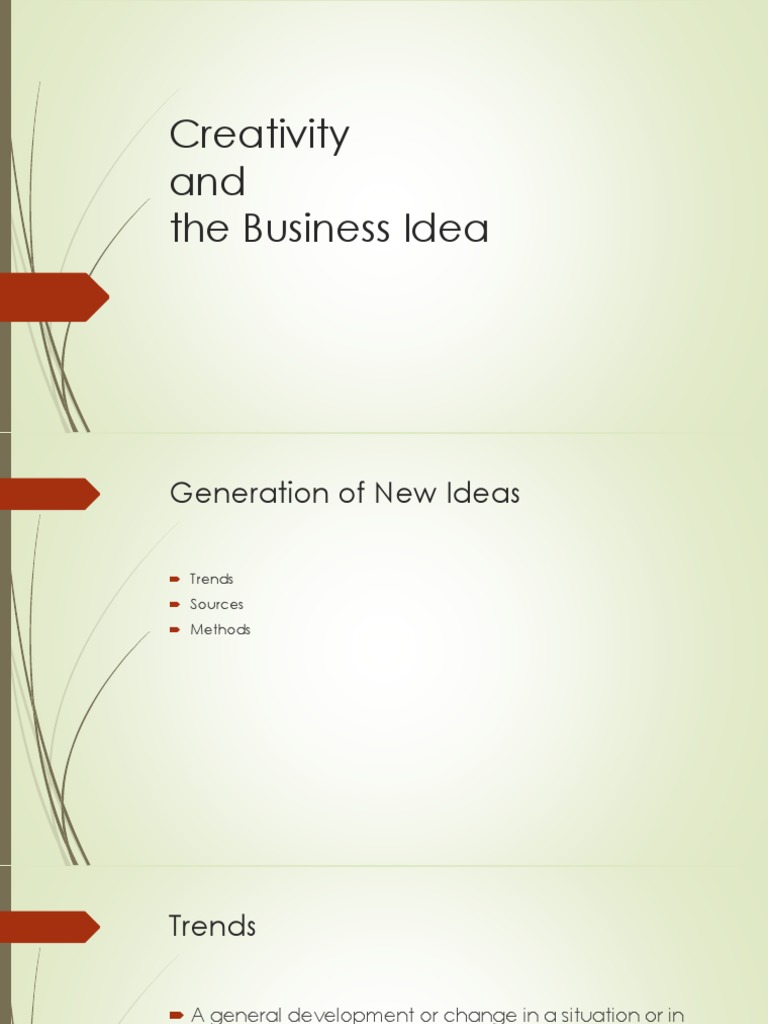 Creativity and Busines Idea | PDF | Brainstorming | Focus Group