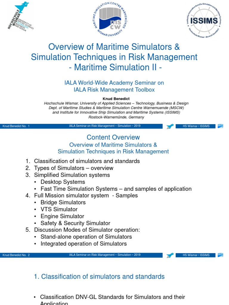 Overview of Maritime Simulators and Simulation Techniques in Risk ...
