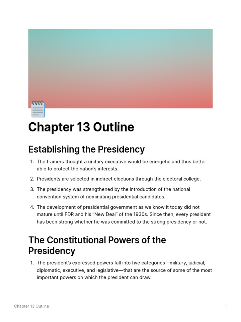Chapter 13 Outline: Establishing The Presidency | PDF | Executive ...