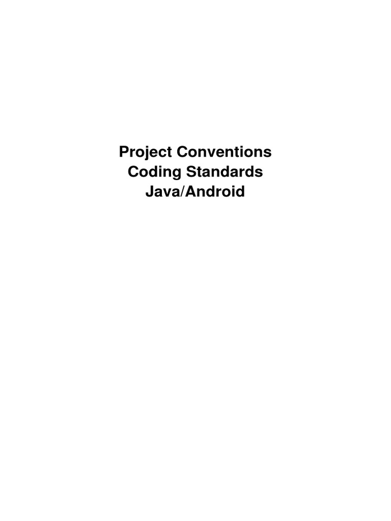 Project Conventions Coding Standards Java/Android | PDF | Java ...