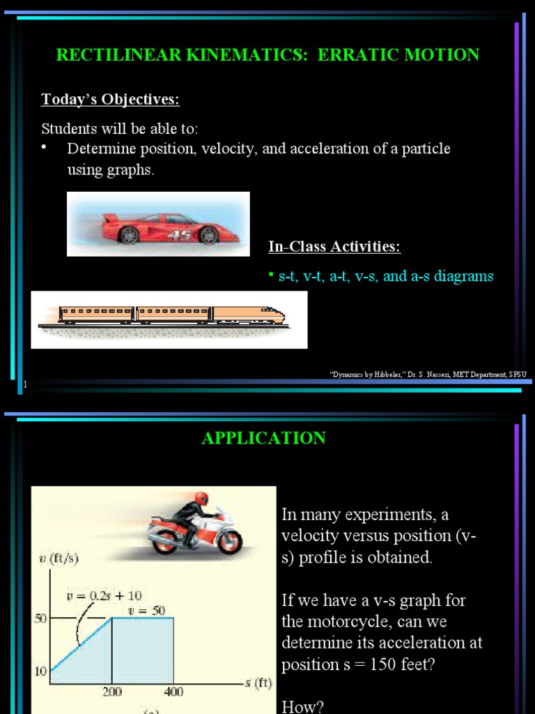Rectilinear Kinematics: Erratic Motion: Today's Objectives | PDF | Velocity | Acceleration