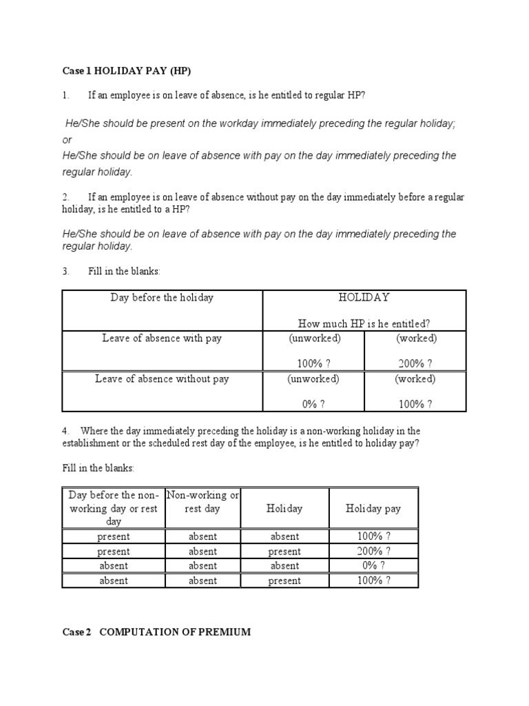 Or He/She Should Be On Leave of Absence With Pay On The Day Immediately ...