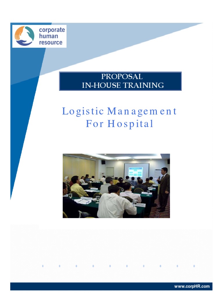 Proposal In-House Training CorpHR - Logistic Management For Hospital ...