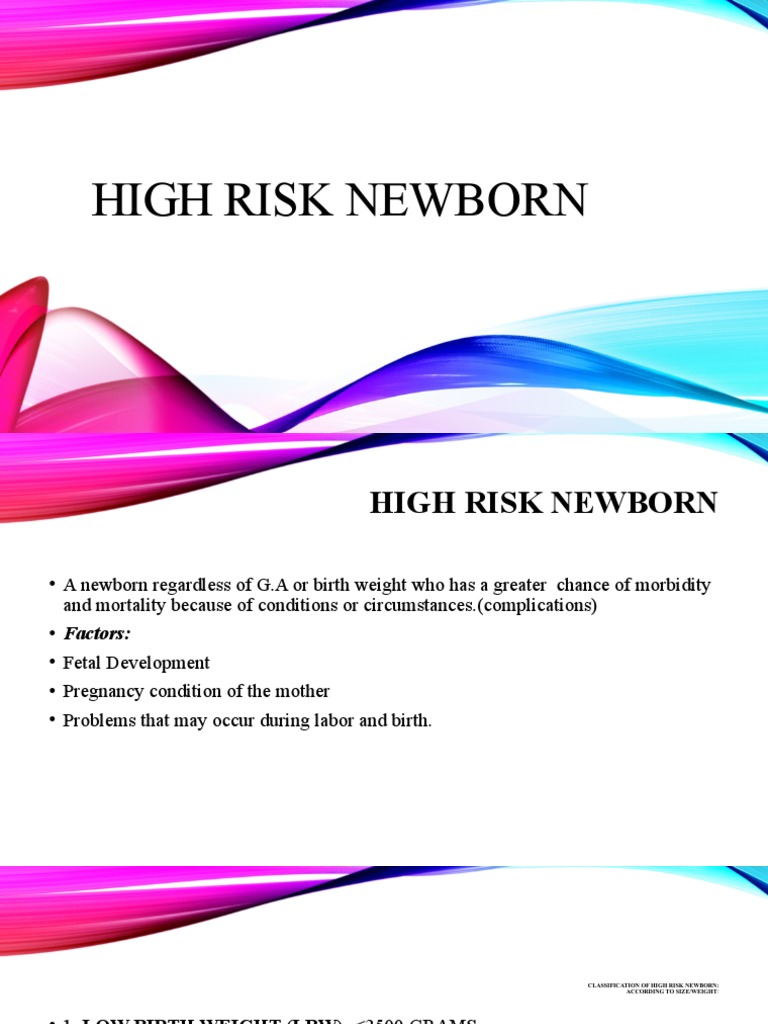 Classification and Management of High Risk Newborns | PDF | Low Birth ...