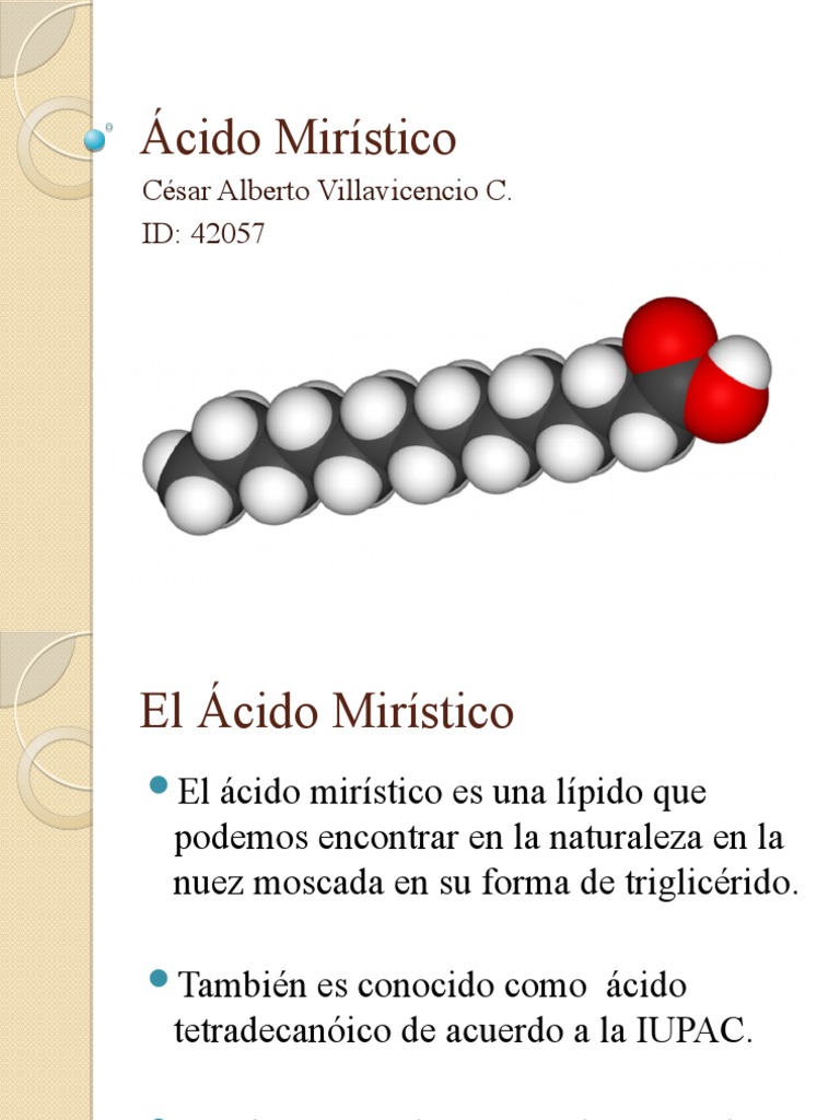 Ácido Mirístico | PDF | Compuestos orgánicos | Biología