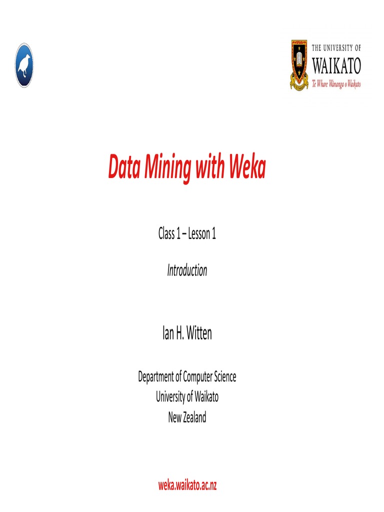 Data Mining With Weka: Ian H. Witten | PDF | Statistical Classification | Machine Learning