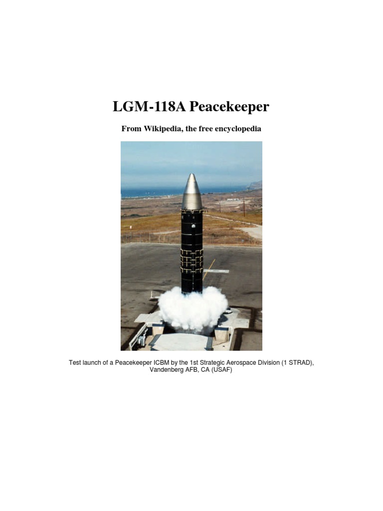 LGM-118A Peacekeeper | Intercontinental Ballistic Missile | Spaceflight ...