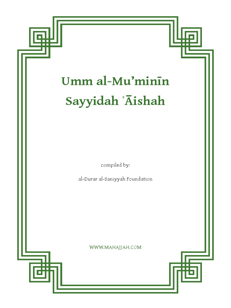 Ummul Muminin Sayyidah Aisha | PDF | Muhammad | Prophets And Messengers ...