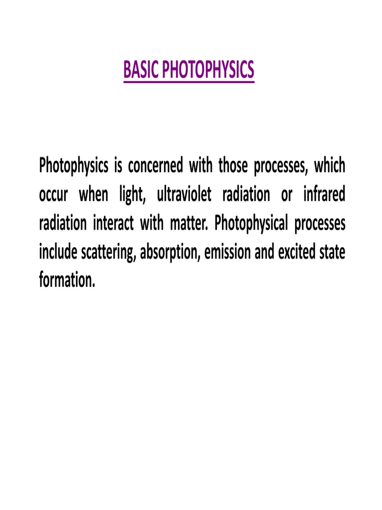 BASIC PHOTOPHYSICS PRINCIPLES | PDF | Fluorescence | Chemistry