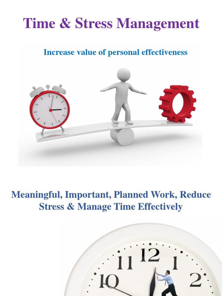 Time & Stress Management - July-2019 | PDF | Time Management ...