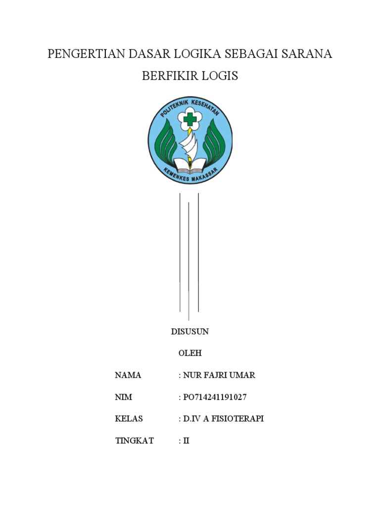 Pengertian Dasar Logika Sebagai Sarana Berfikir Logis | PDF | Ilmu Sosial
