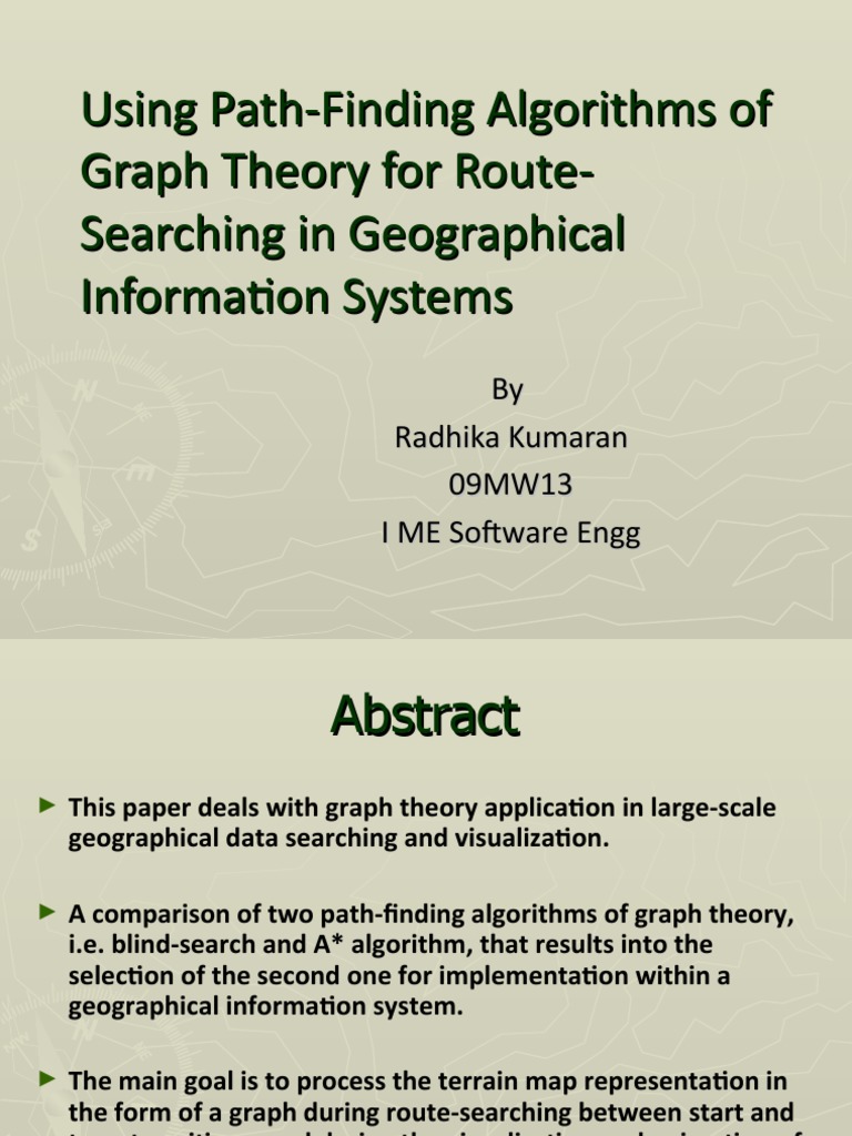 Using Path-Finding Algorithms of Graph Theory For Route-Searching in ... Using Path-Finding Algorithms of Graph Theory For Route-Searching in ...