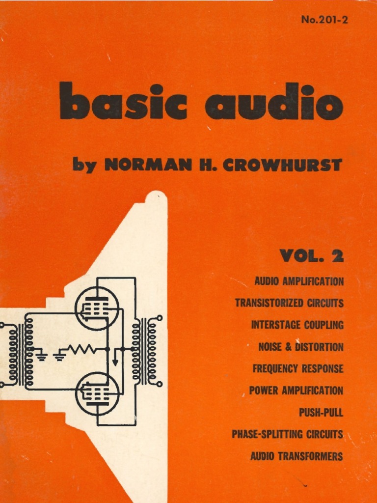 Basic Audio Vol. 2, Norman H. Crowhurst 1959 | PDF