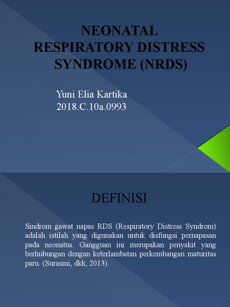 Neonatal RESPIRATORY DISTRESS SYNDROME (RDS) | PDF