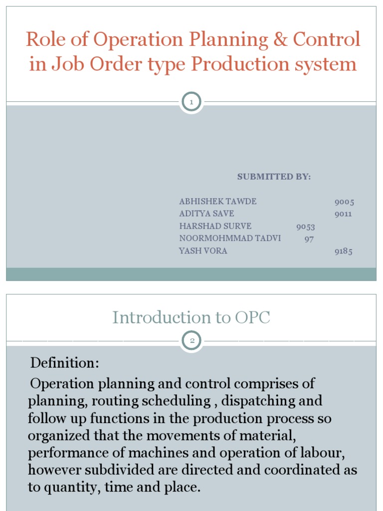 Role of Operation Planning & Control in Job Order Type Production ...