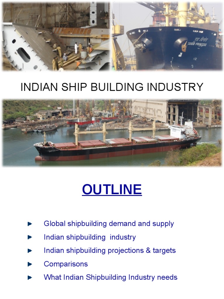 Indian Shipbuilding Industry and Its Future Prospects | PDF | Bric ...