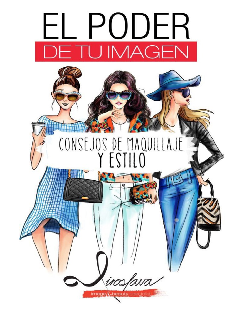 El Poder de Tu Imagen - Consejos de Maquillaje y Estilo - Miroslava Arzola Vilchis | PDF ...