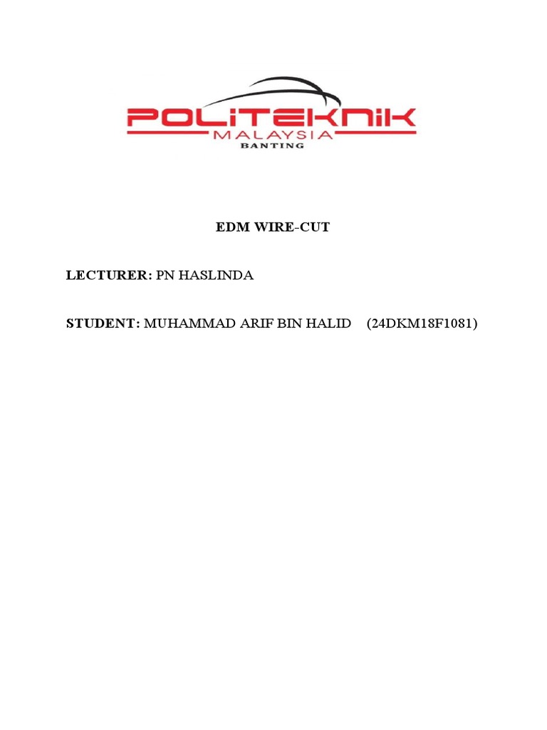 Report Edm Wire Cut | PDF | Equipment | Crafts
