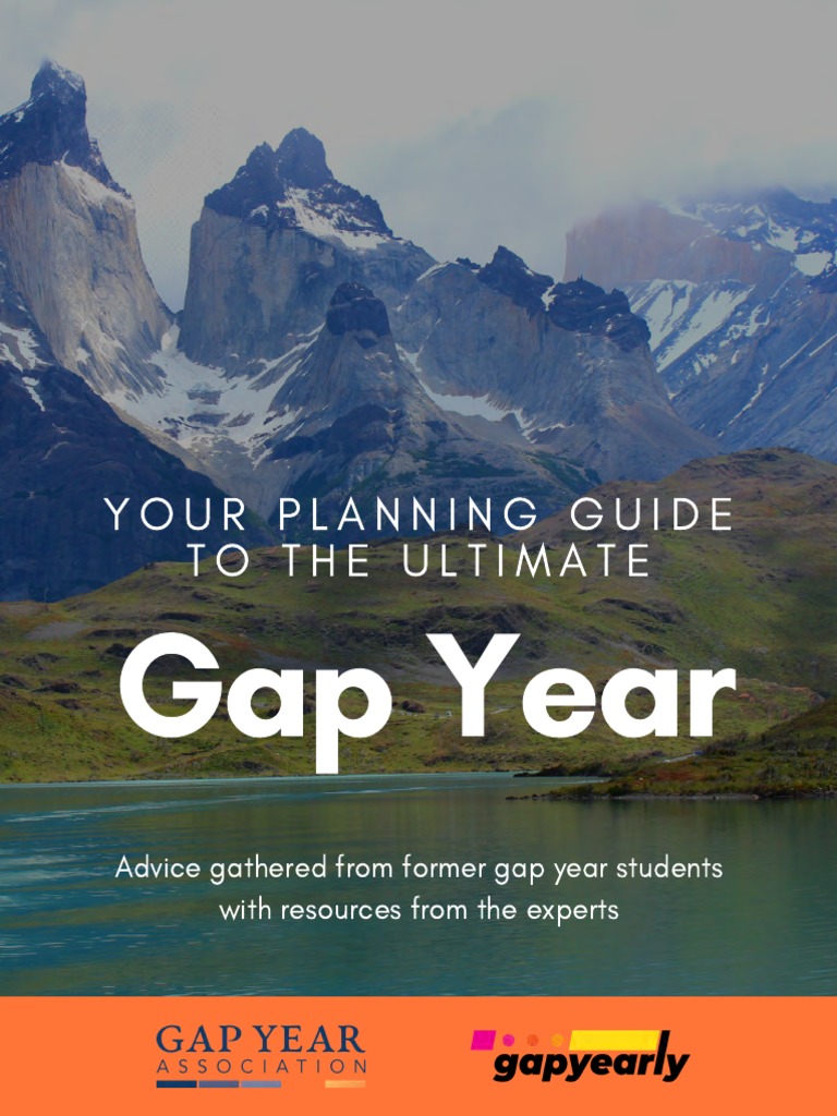 Gap Year: Your Planning Guide To The Ultimate | PDF | Business