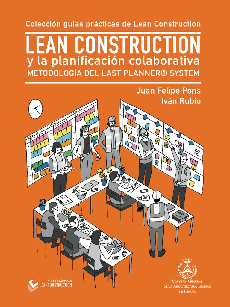 Libro LEAN CONSTRUCTION - Juan Felipe Pons - Compressed-1 | PDF | Lean ...