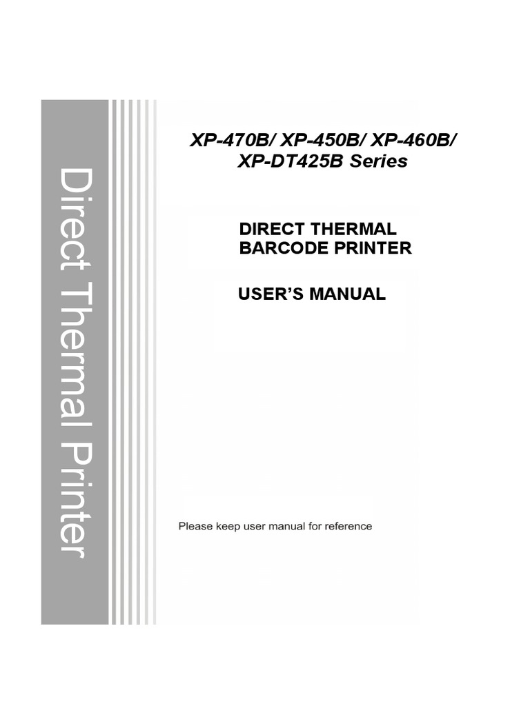 XP-470B/ XP-450B/ XP-460B/ XP-DT425B Series: Direct Thermal Barcode Printer User'S Manual | PDF ...