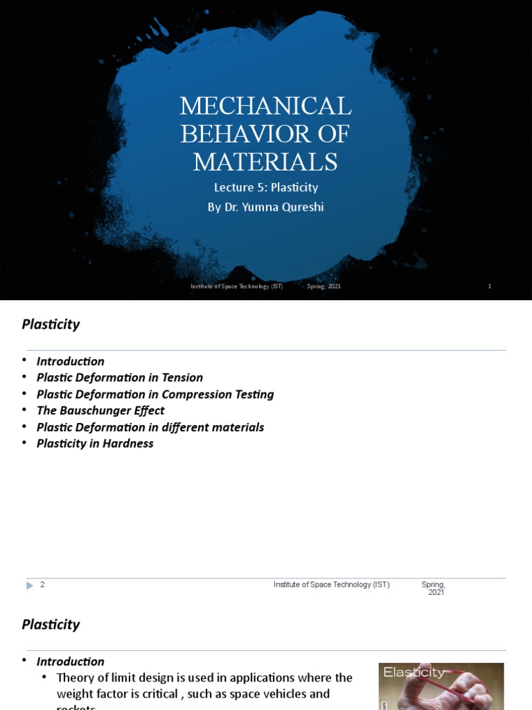 Mechanical Behavior of Materials: Lecture 5: Plasticity by Dr. Yumna Qureshi | PDF | Deformation ...