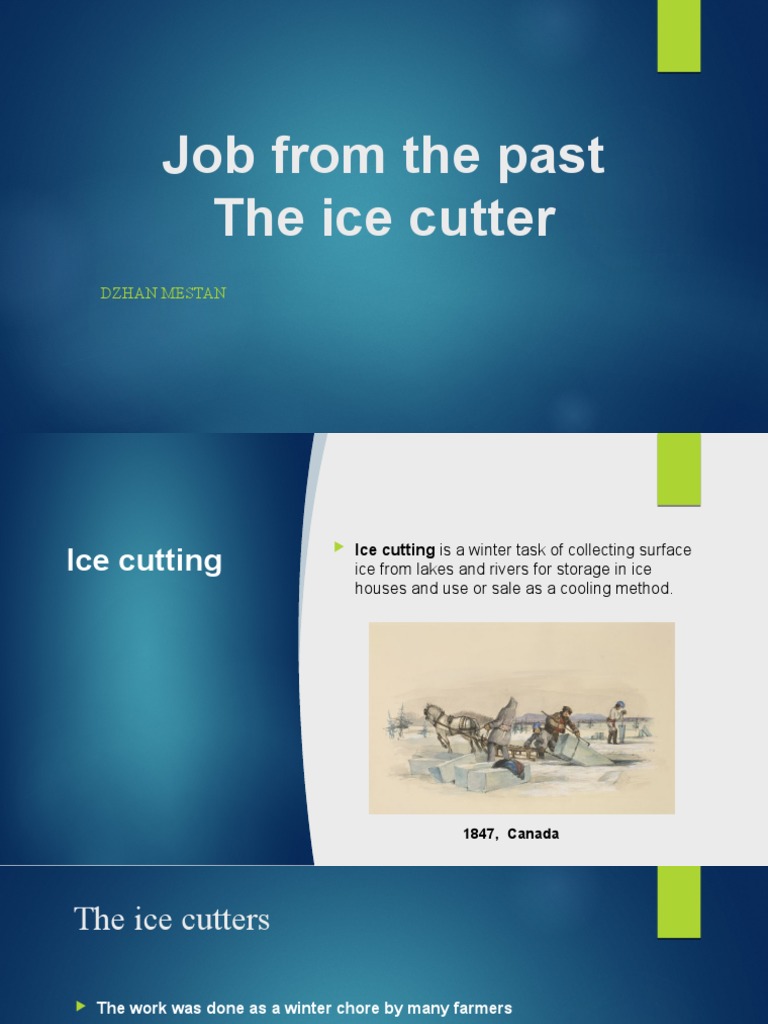 Job From The Past The Ice Cutter: Dzhan Mestan | PDF