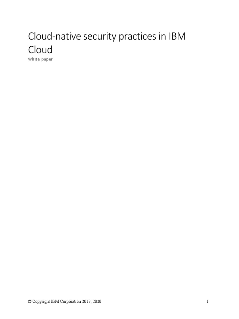 Cloud-Native Security Practices in IBM Cloud: White Paper | PDF | Cloud ...