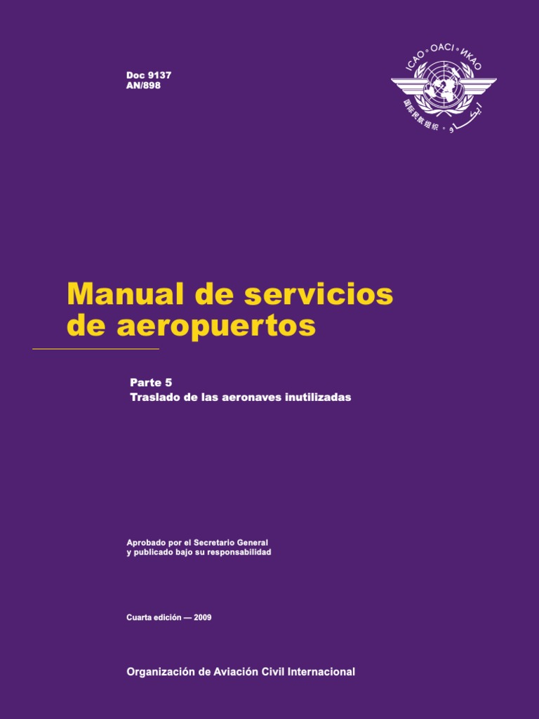 Manual de Servicios de Aeropuertos: Doc 9137 AN/898 | PDF | Aeropuerto ...