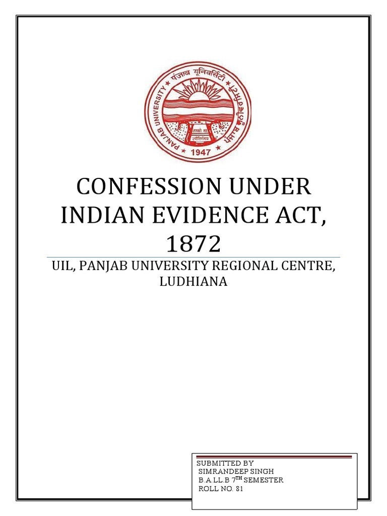 Confession Under Indian Evidence Act, 1872: Uil, Panjab University ...