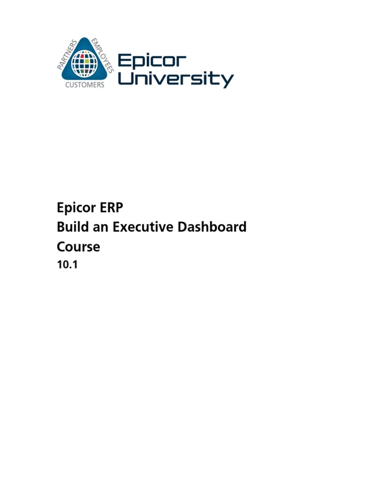 Epicor ERP Build An Executive Dashboard Course | PDF | Databases ...