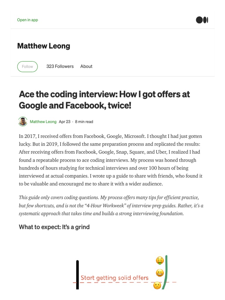Ace The Coding Interview - How I Got Offers at Google and Facebook, Twice! - by Matthew Leong ...