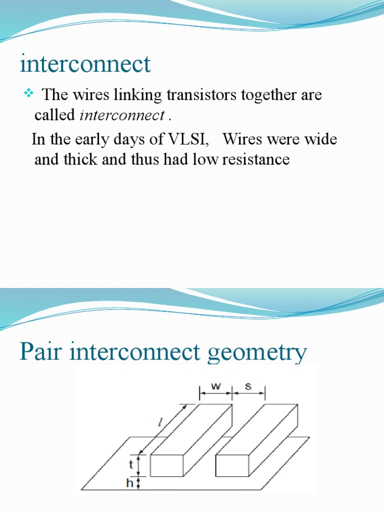 Interconnect: The Wires Linking Transistors Together Are Called ...