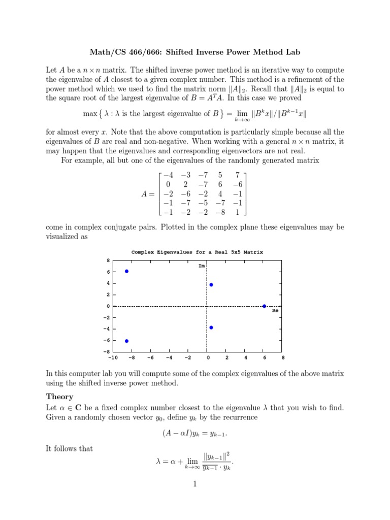 Math/CS 466/666: Shifted Inverse Power Method Lab: 8 Complex Eigenvalues For A Real 5x5 Matrix ...
