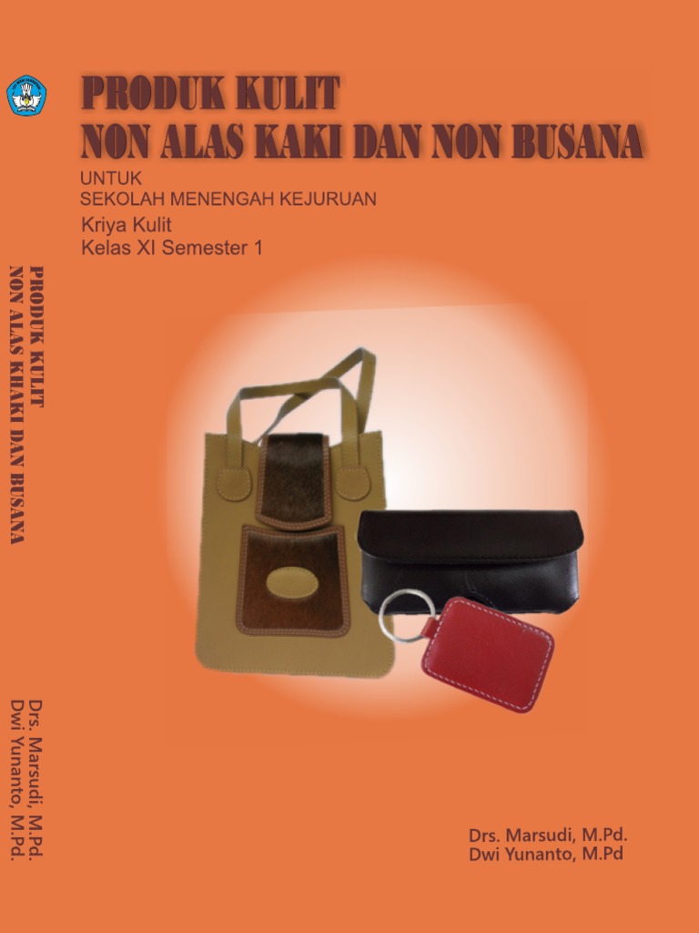 Teknik dan Pembuatan Produk Kulit | PDF | Seni