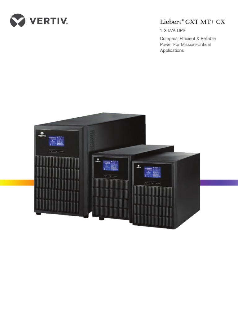 Vertiv Liebert® GXT MT+CX 1-3kVA Brochure (061021) | PDF | Power Inverter | Computer Science