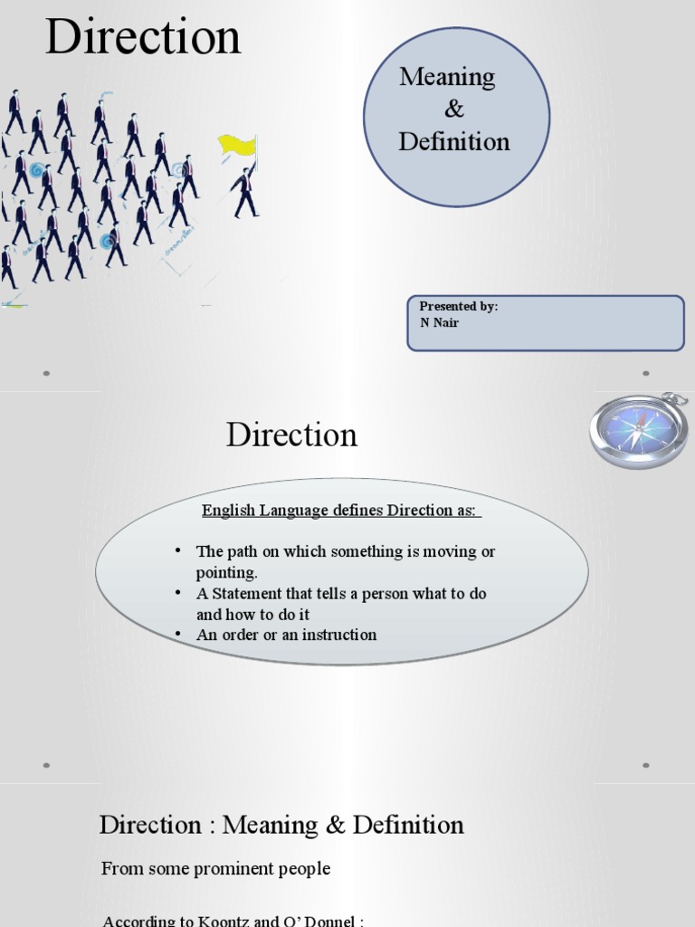 Direction (Meaning and Definitions) | PDF | Leadership | Human Nature