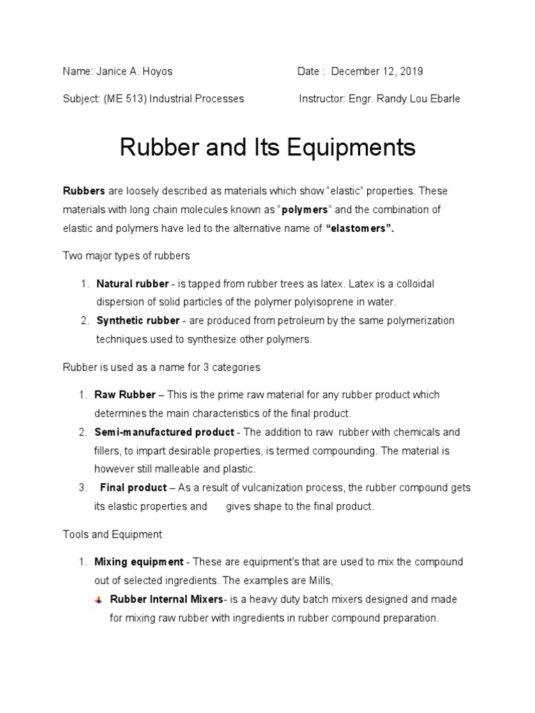 Rubber and Its Equipments: Rubbers Are Loosely Described As Materials ...
