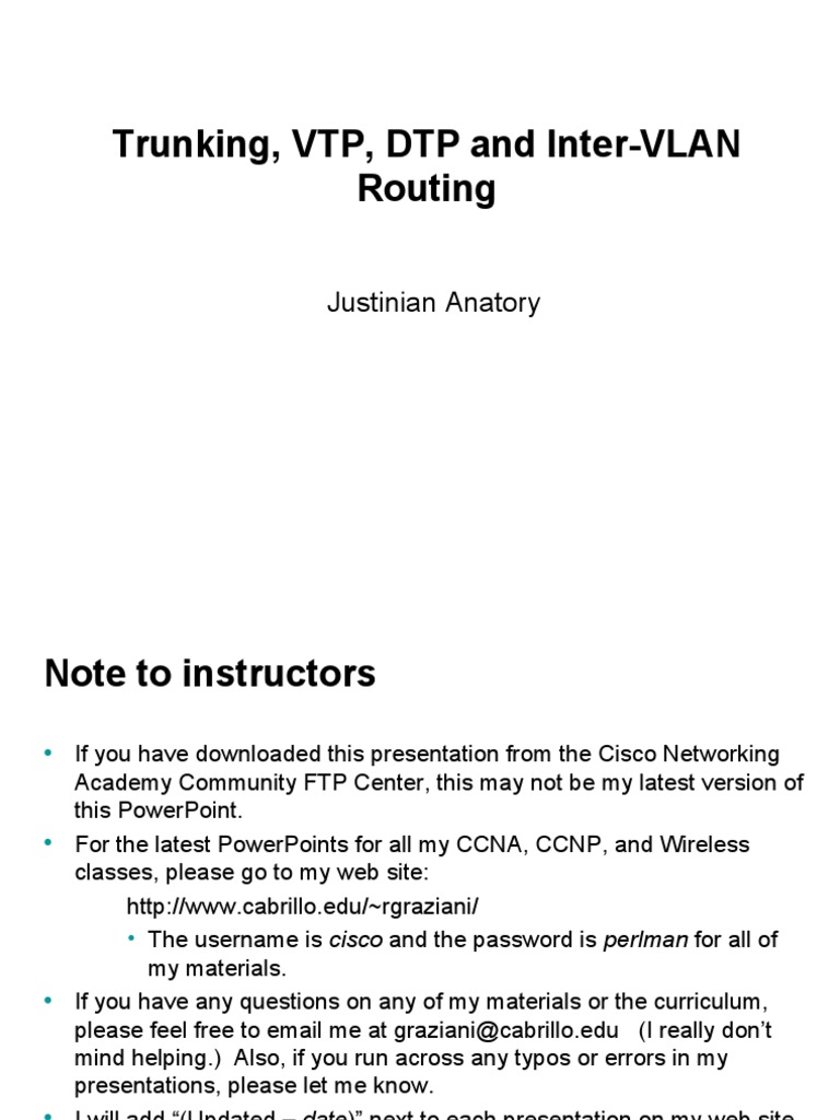 Trunking, VTP, DTP and Inter-VLAN Routing: Justinian Anatory | PDF ...