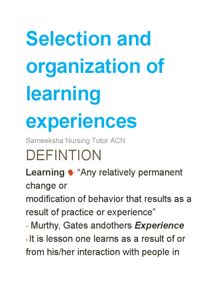 Selection and Organization of Learning Experience Sam | PDF ...