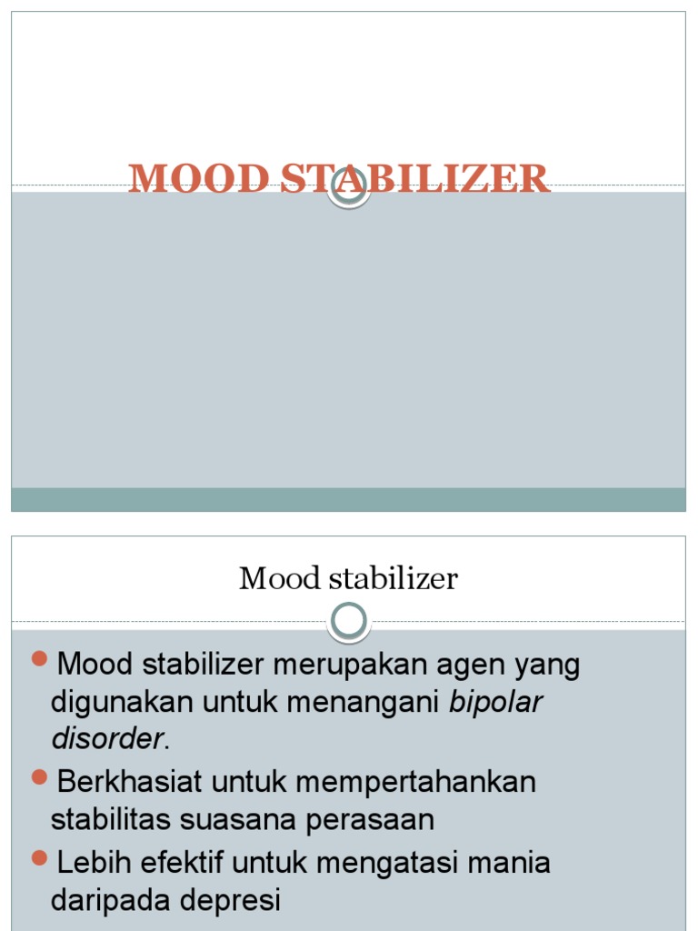 Penggunaan Mood Stabilizers dalam Bipolar | PDF | Kesehatan Holistik ...
