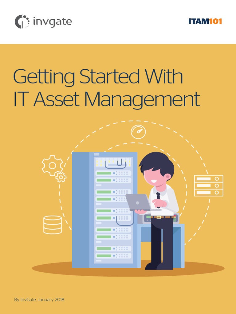 InvGate White Paper - ITAM 101 - Getting Started With IT Asset ...